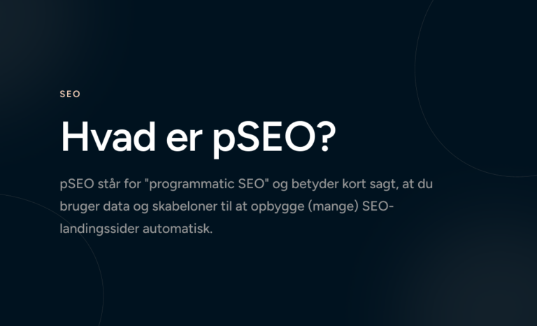 Hvad er pSEO? - Marketingbureau Morningbound